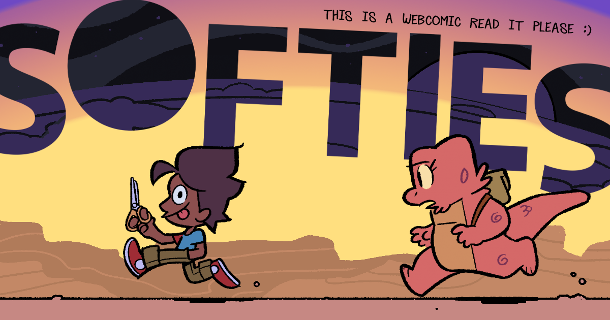 Softies | a webcomic about aliens, alienation, breaking stuff, and ...